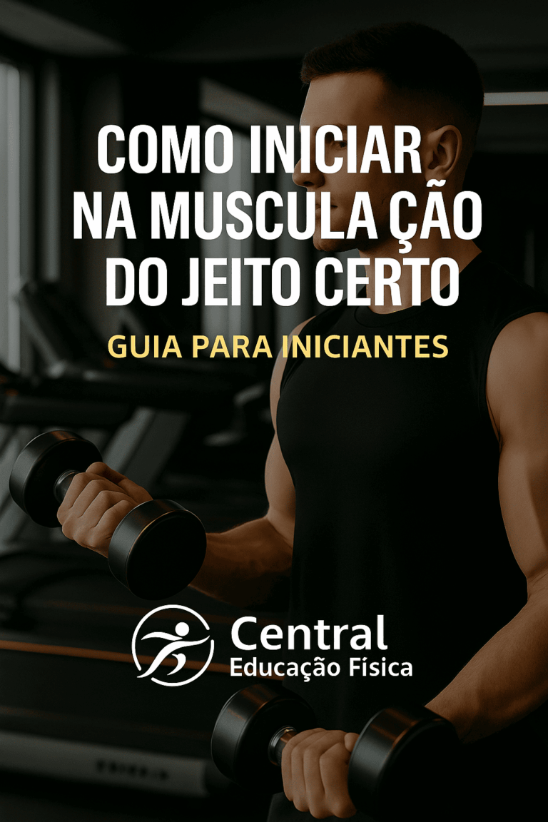 Como Iniciar na Musculação do Jeito Certo: Guia para Iniciantes ...